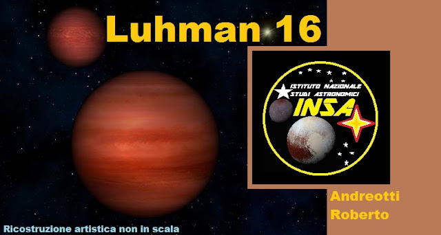 LA VIA LATTEA: LUHMAN 16 il terzo sistema più vicino al Sole fatto di ...