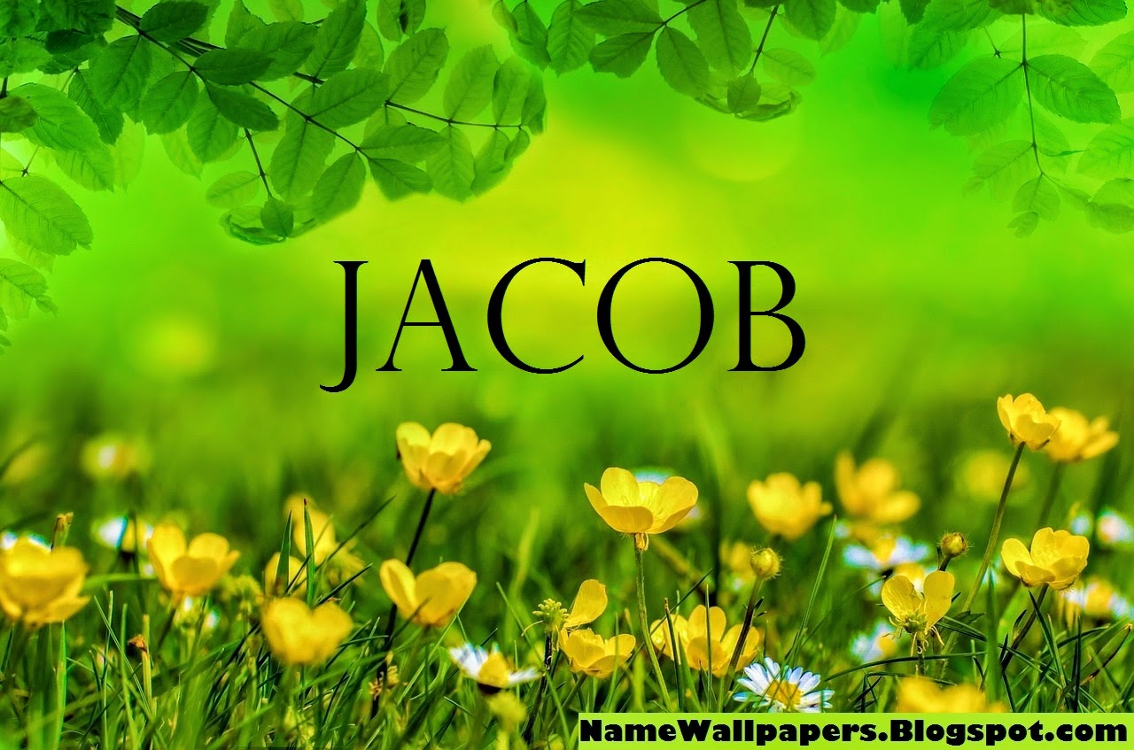 Jacob Name Wallpapers Jacob ~ Name Wallpaper Urdu Name Meaning Name ...