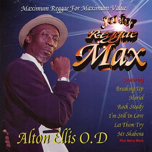PHAROPHASSONORA: ALTON ELLIS - Reggae Max