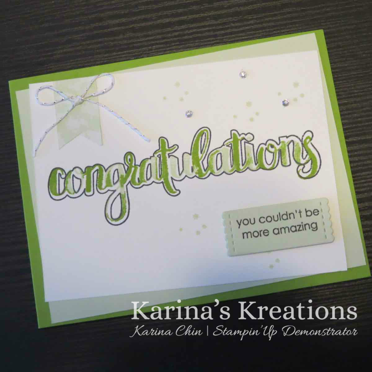 Stampin'Up Amazing Congratulations Card! - Karina Chin, Stampin' Up ...