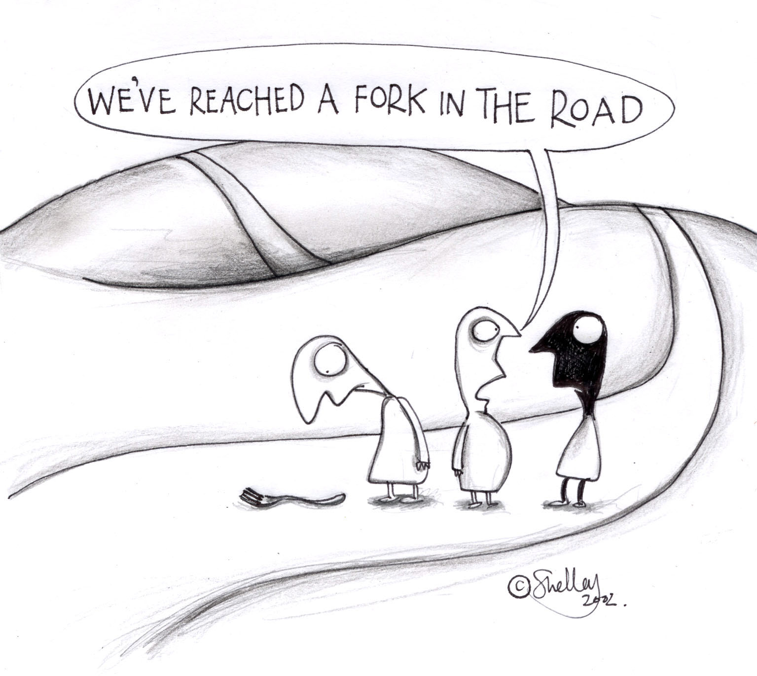 Shelley cartoons: Cutlery on the path of life.
