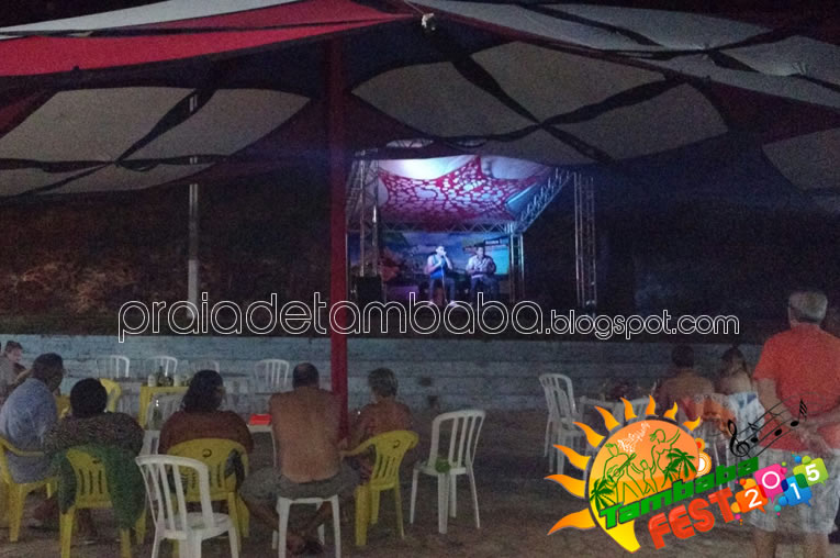 Praia de Tambaba: COBERTURA TAMBABA FEST 2015 - SEXTA