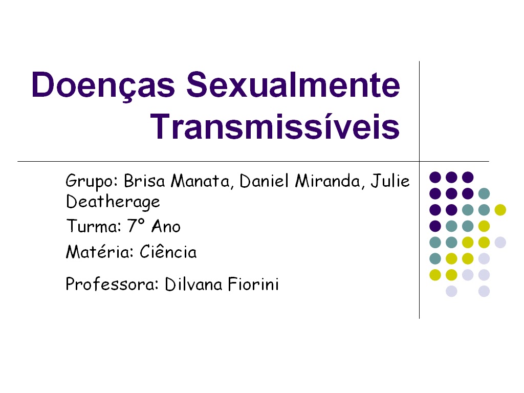 Sexualidade 7° Doenças Sexualmente Transmissíveis