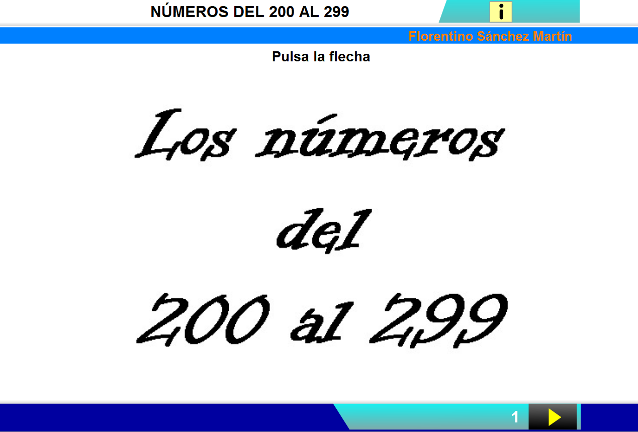LA MINA .... 3º de PRIMARIA: NÚMEROS DEL 200 AL 299