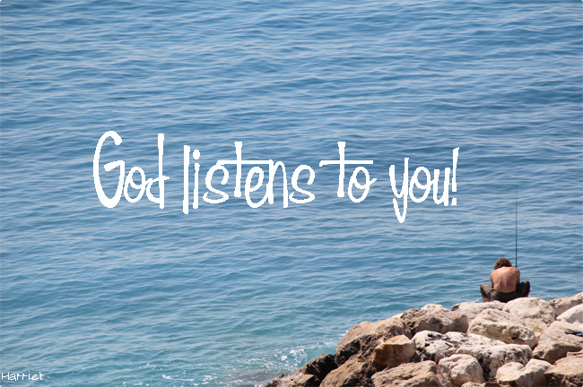 God Listens To You Moments Of Words god-listens-to-you-moments-of-words