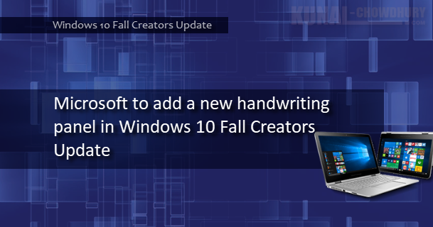 Microsoft to add a new handwriting panel in Windows 10 Fall Creators Update