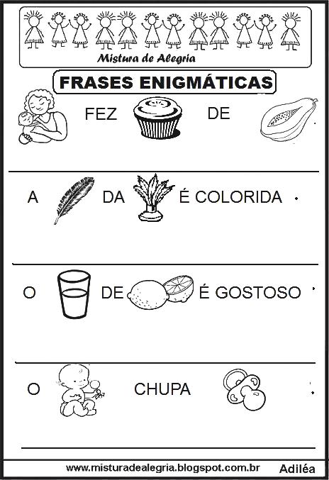 Mistura de Alegria: FRASES ENIGMÁTICAS PARA ALFABETIZAÇÃO, IMPRIMIR E ...