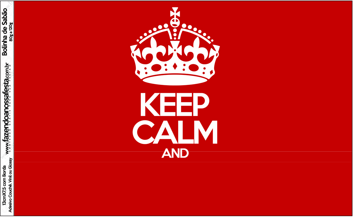 Keep Calm: Etiquetas para Candy Bar para Imprimir Gratis. | Oh My 15 Años!