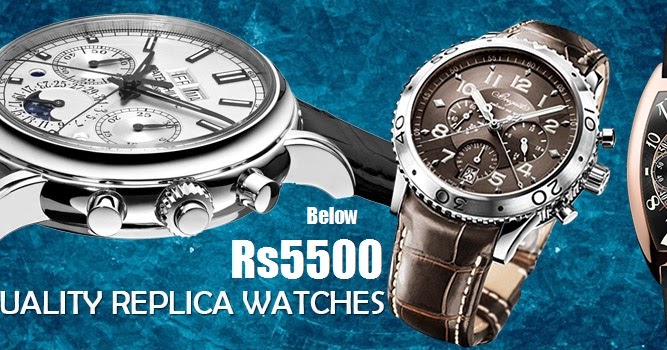 Good Quality Replica Watches India AAA Best and Premium First Copies
