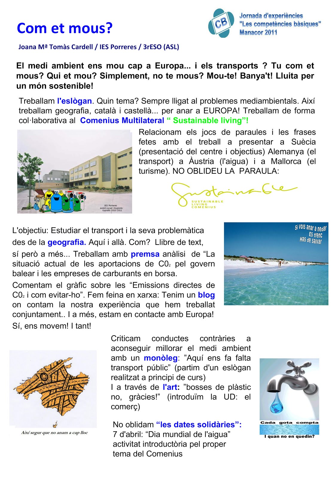 Joana Mª i companyia ...: DEL COMENIUS A L'ERASMUS