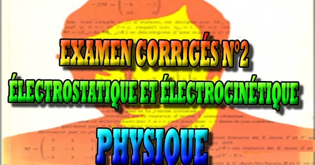exercice electrocinetique corrigé