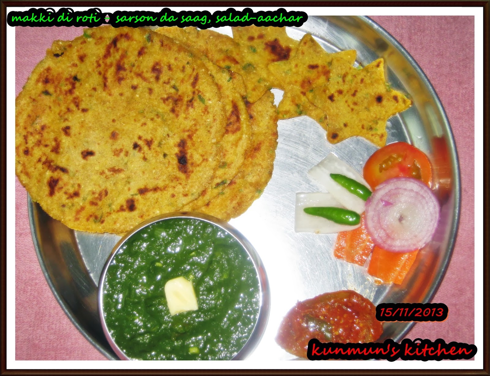 Kunmun's Delicious Kitchen: MAKKI DI ROTI SARSON DA SAAG (INDIAN MAIZE ...