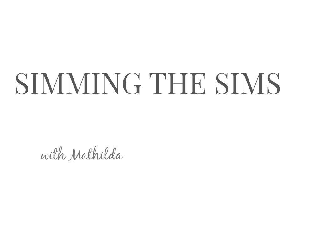 Simming The Sims: THE SIMS 4 TAG