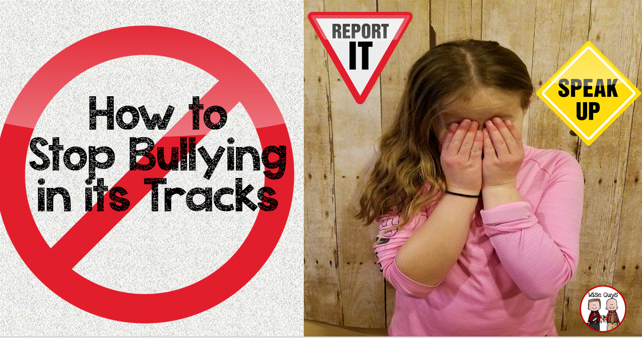 How to Stop Bullying in its Tracks | Upper Elementary Snapshots