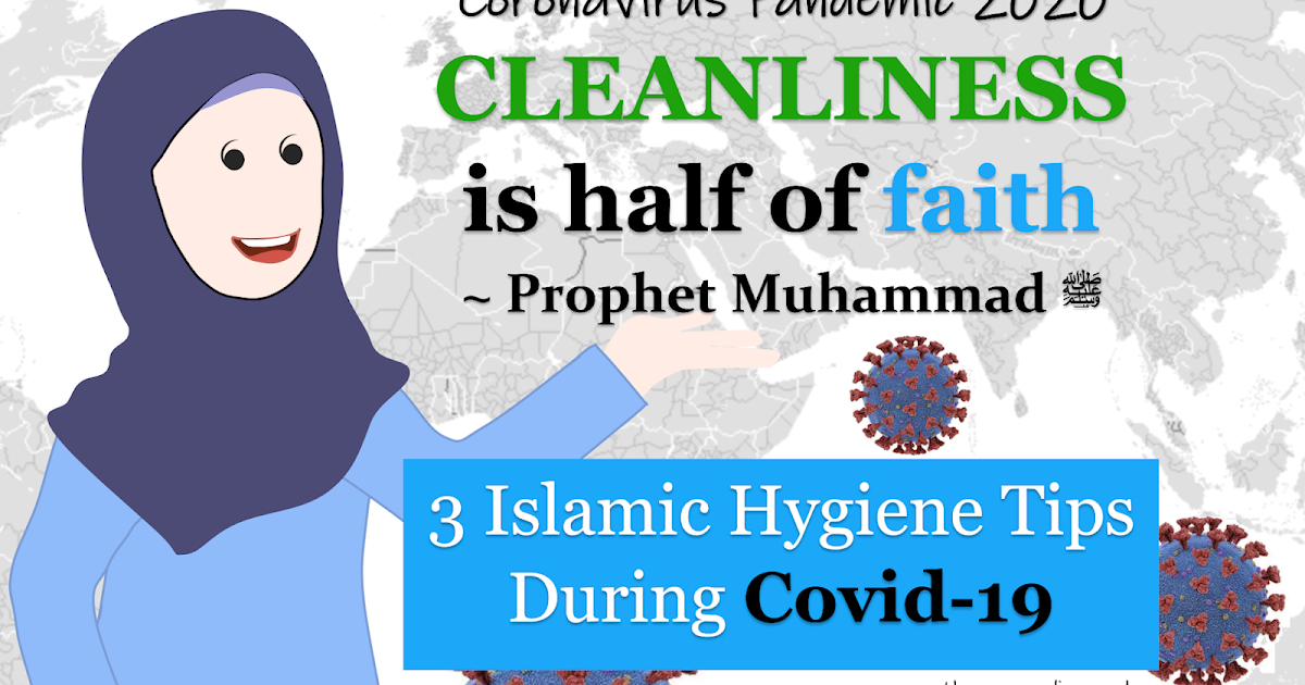 Islamic Hygiene Advice During Covid-19 | @TheEcoMuslim