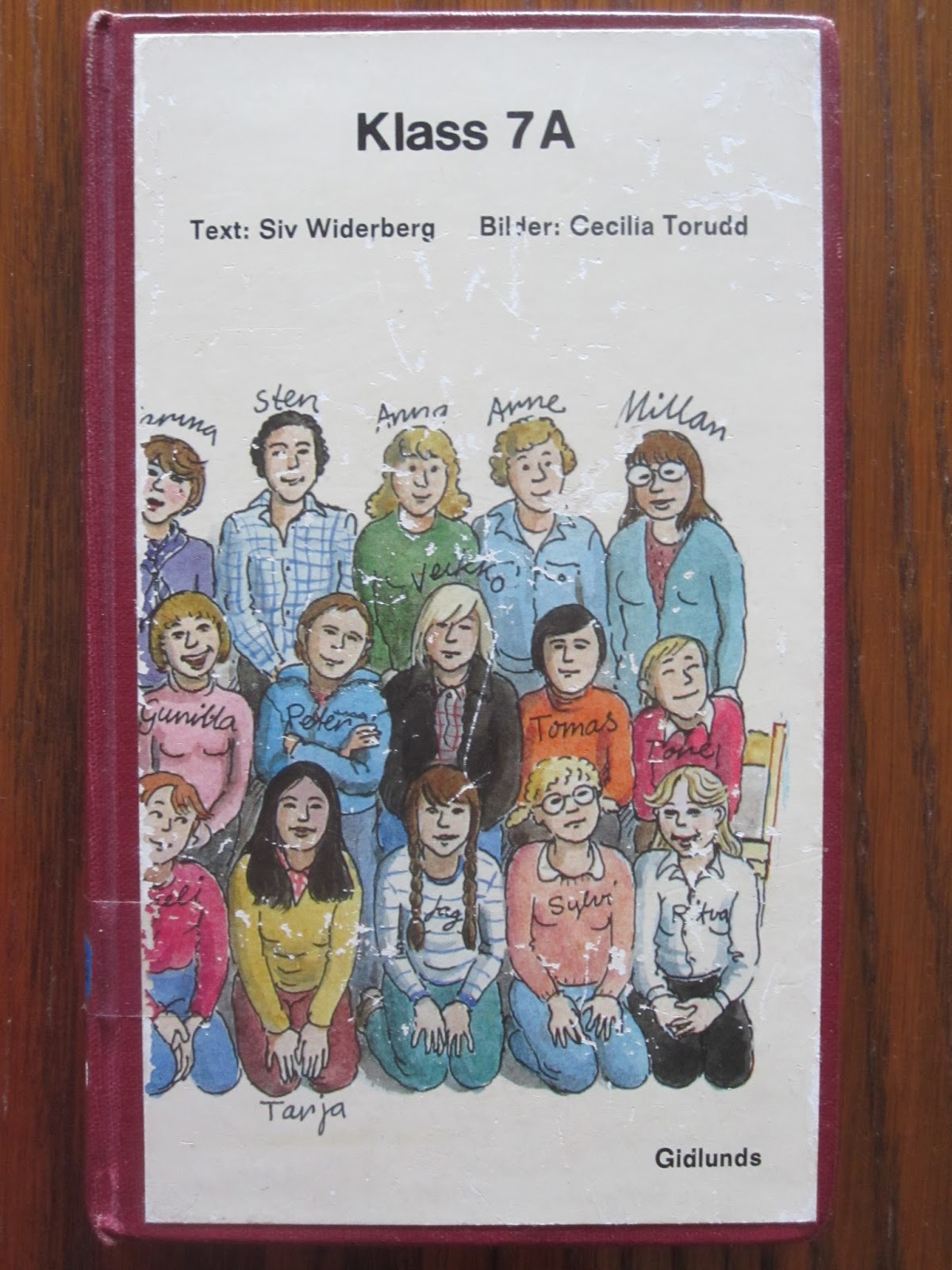 Det här har jag läst: 109. Siv Widerberg: Klass 7A