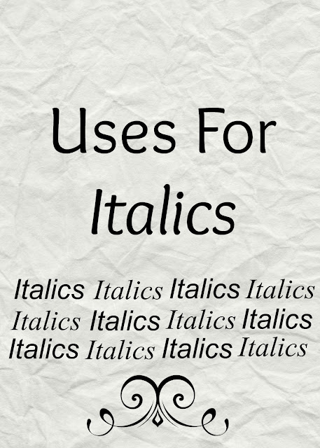 Uses for Italics
