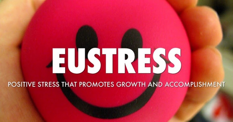 stress can be good...