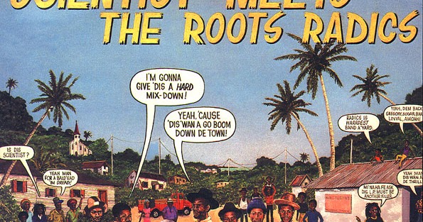 SCIENTIST - Meets The Roots Radics (1982) | Your Musical Doctor ...
