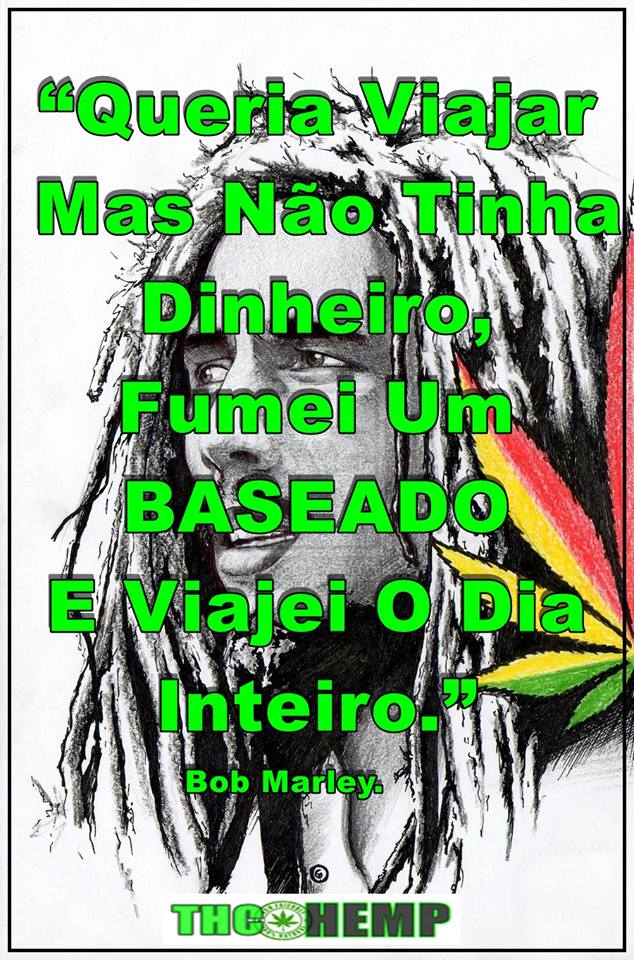 Melhores Frases De Maconheiro - THC HEMP