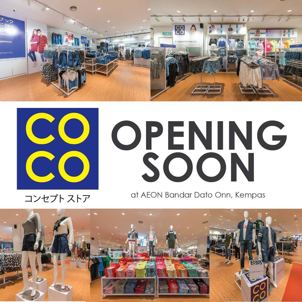 COCO OPENING SOON AT AEON BANDAR DATO' ONN