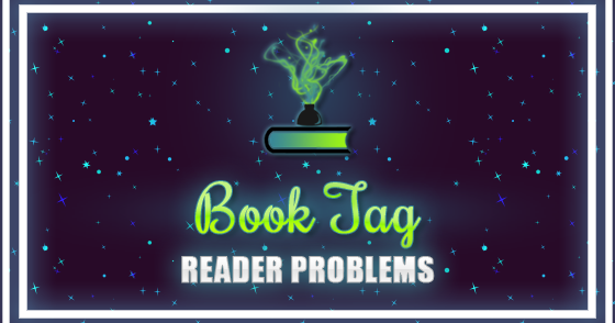 BookTag | Reader Problems