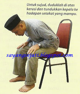 Kasih Sejati: Orang Sakit - cara solat duduk atas kerusi