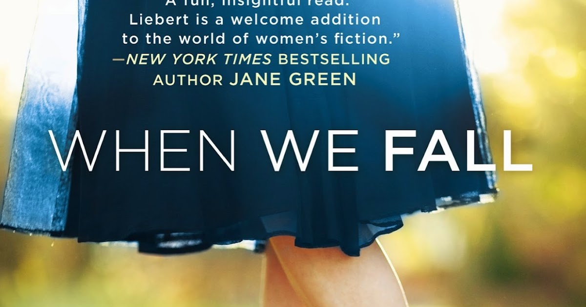 Chick Lit Central: Book Review: When We Fall