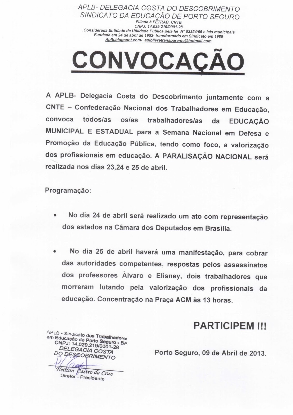 SINDICATO DA EDUCAÇÃO - APLB: PARALISAÇÃO NACIONAL SINDICATO DA EDUCAÇÃO - APLB: PARALISAÇÃO NACIONAL