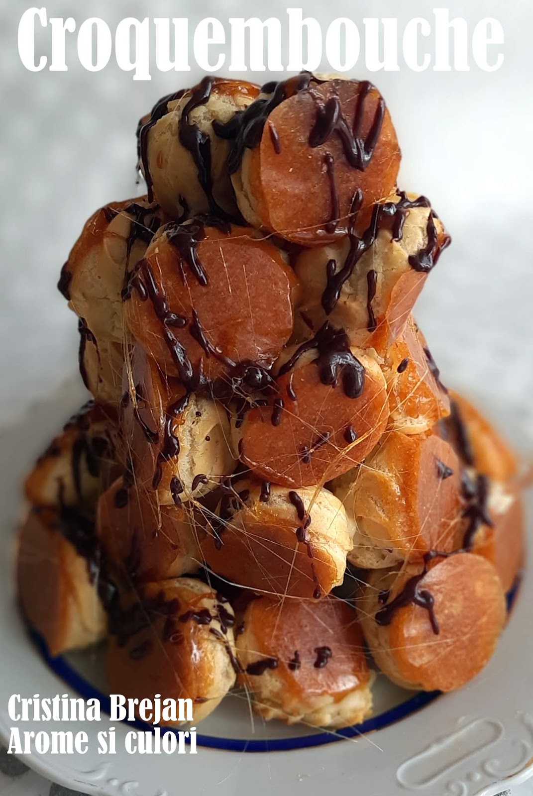 Arome si culori : Croquembouche