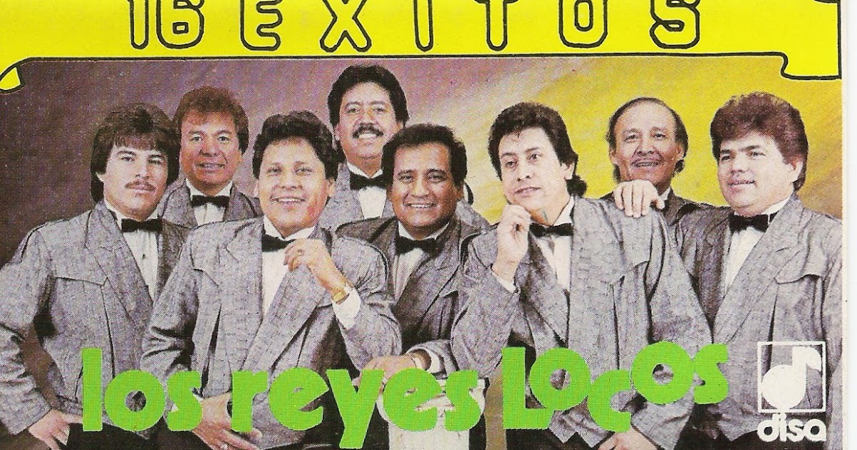 Portadas del Recuerdo: Los Reyes Locos - 15 Exitos