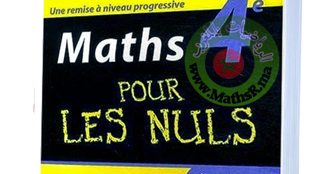 Livre Maths pour les nuls 4 édition.pdf - maths monde