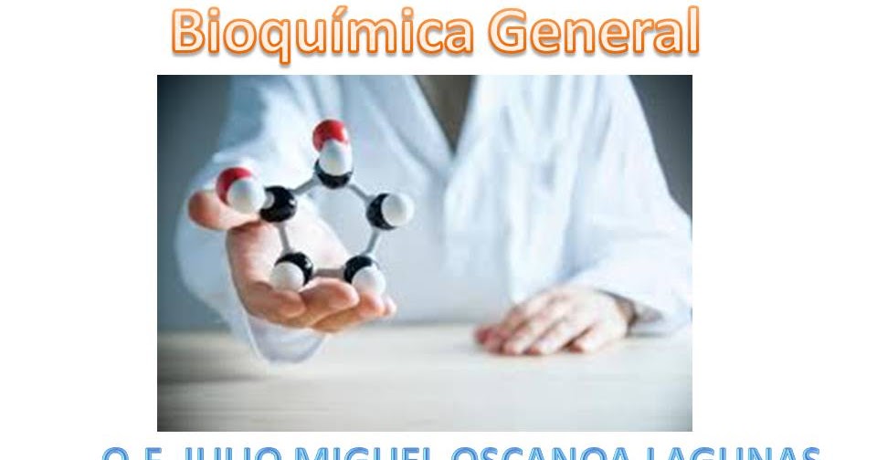 Bioquímica: Introducción a la Bioquímica