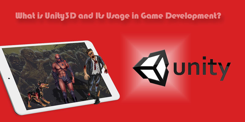 FuGeX-Mobile App Development: What is Unity3D and Its Usage in Game ...