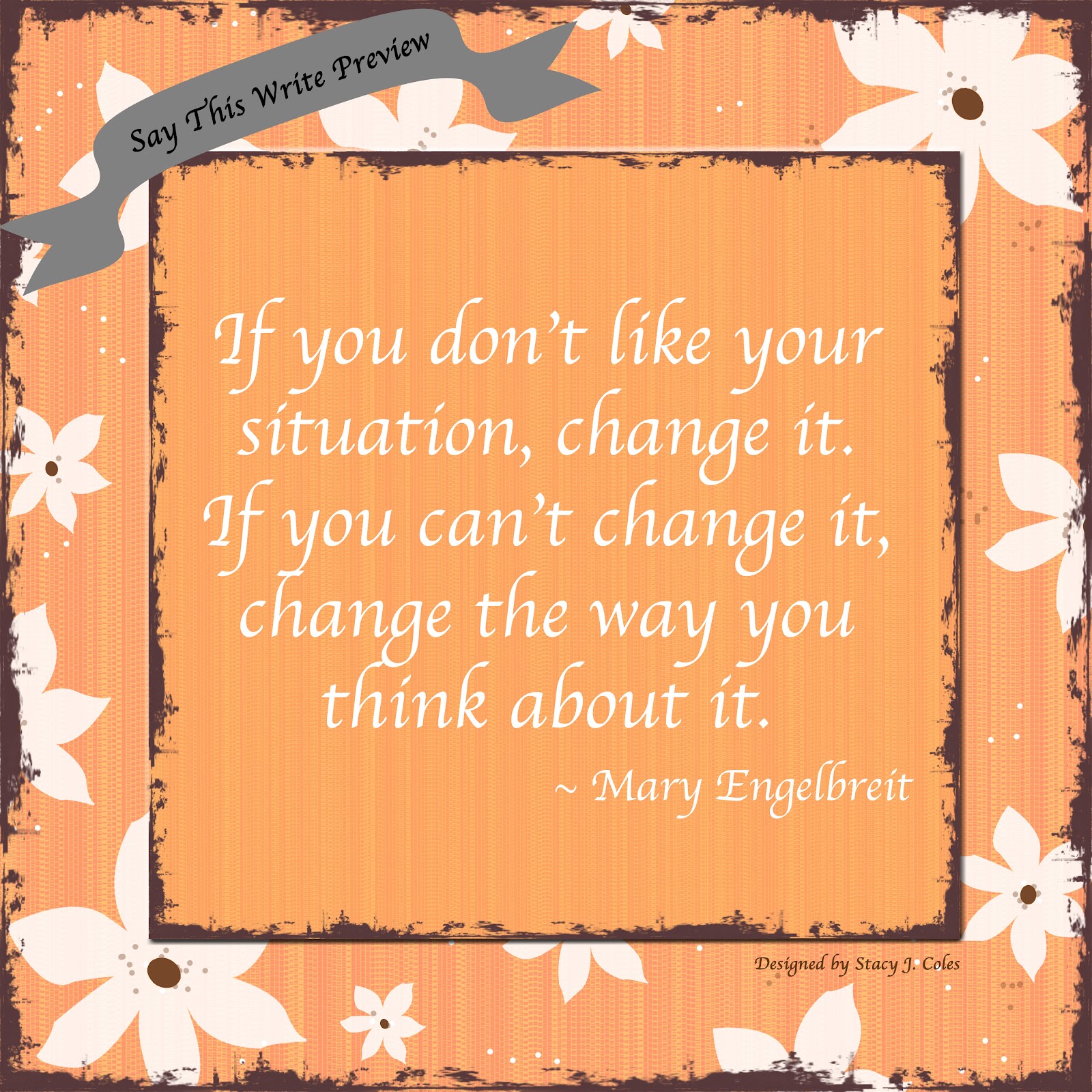 Say This Write: Change Your State of Mind