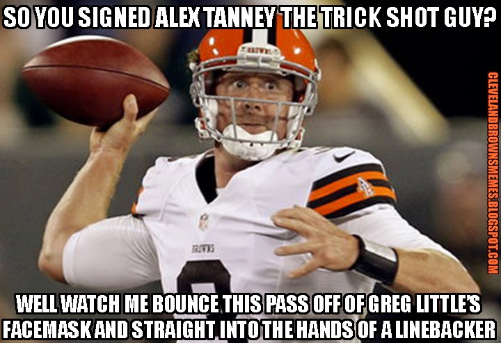 Cleveland Browns Memes: Welcome Back Brandon Weeden!