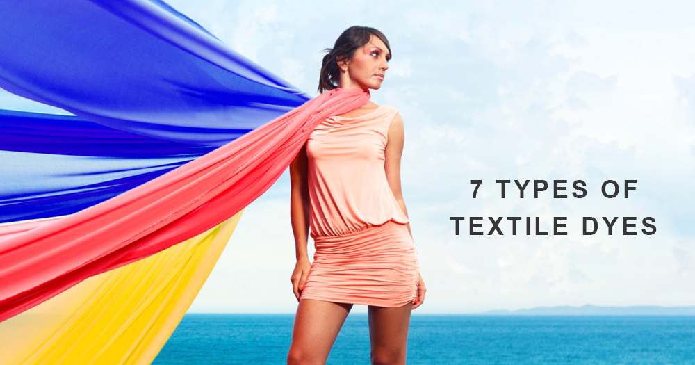 7 Types of Textile Dyes