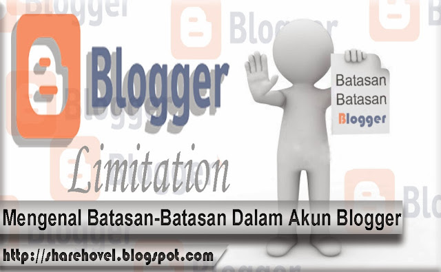 Mengenal Batasan-Batasan Dalam Akun Blogger - ADMOB COREL PHOTO