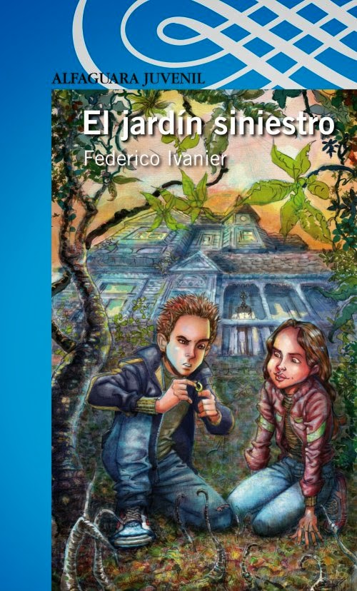 Libros para los futuros maestros .uy: El jardín siniestro: Federico Ivanier