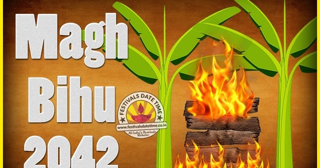 2042 Magh Bihu Festival Date and Time, 2042 Magh Bihu Calendar ...