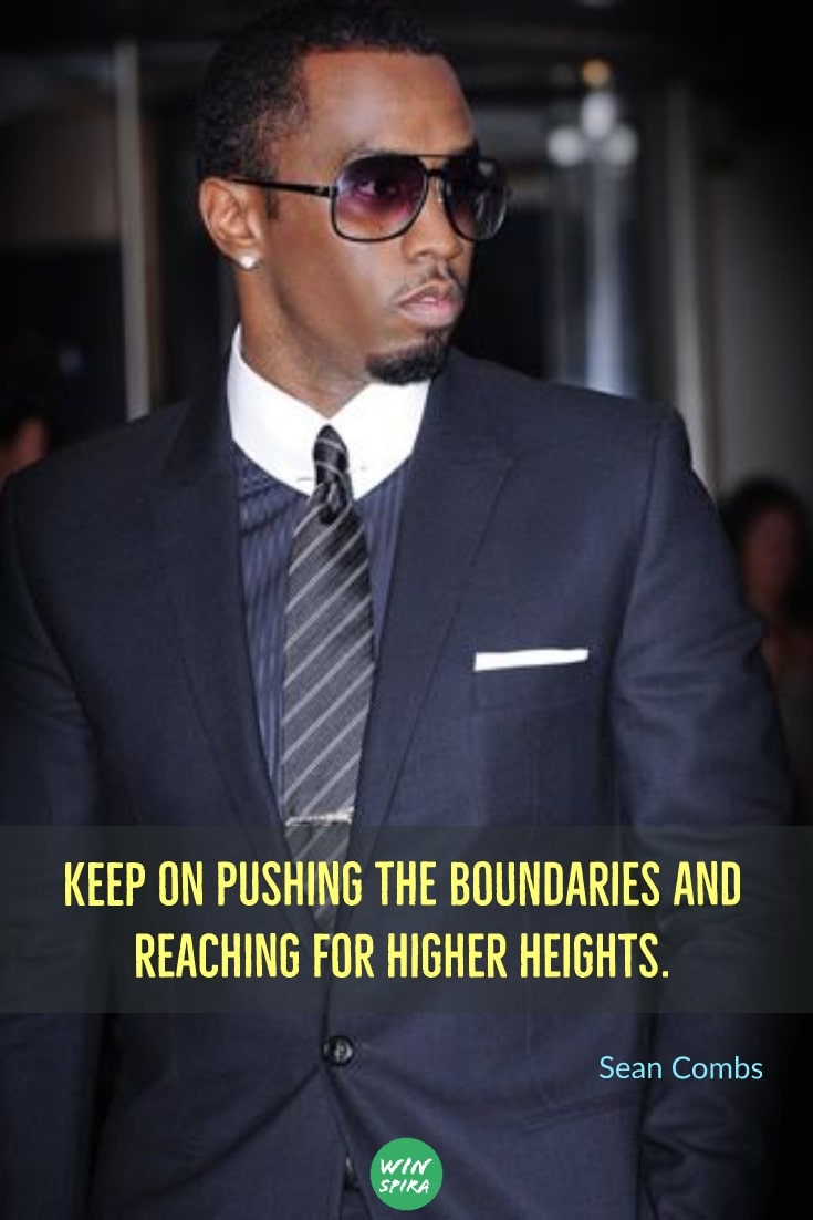 22 Sean Combs Quotes On Success And Dreams
