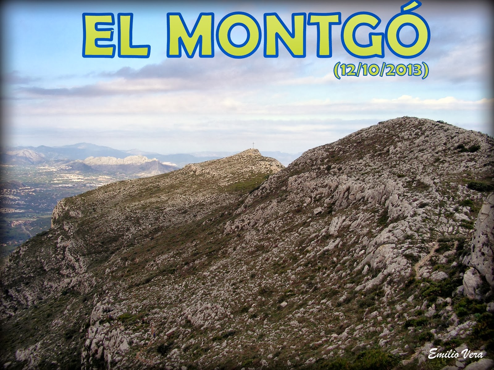 CAMINANDO HACIA LAS ALTURAS: EL MONTGÓ (13/10/2013)