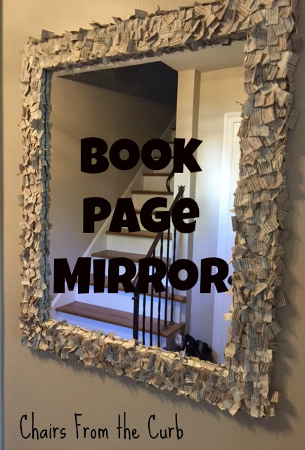 Chairs from the Curb: Book Page Mirror
