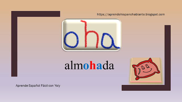 APRENDE ESPAÑOL FÁCIL: La letra hache "h" intermedia