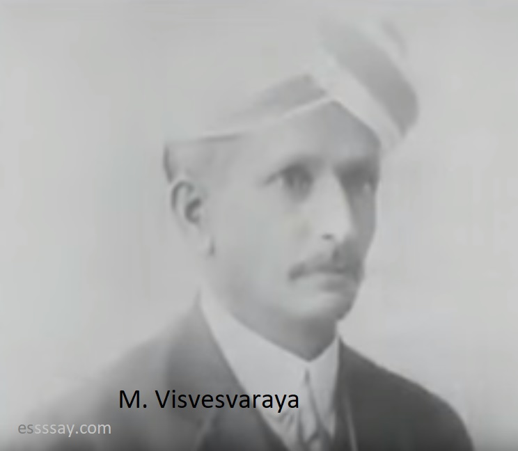 Biography of M. Visvesvaraya and Essay for class 7