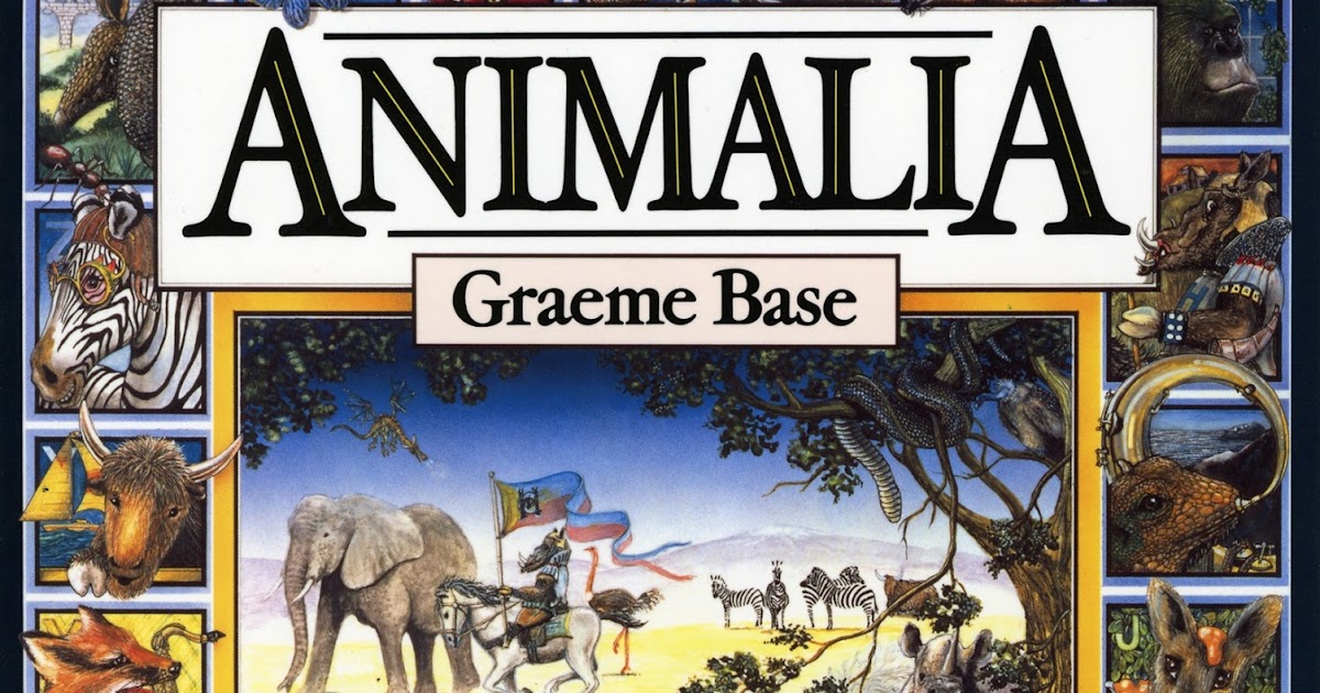 DadReads: Animalia by Graeme Base