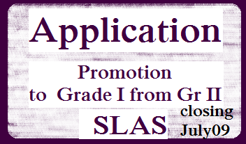 Application - Promotion to SLAS Grade I from Grade II - Teacher