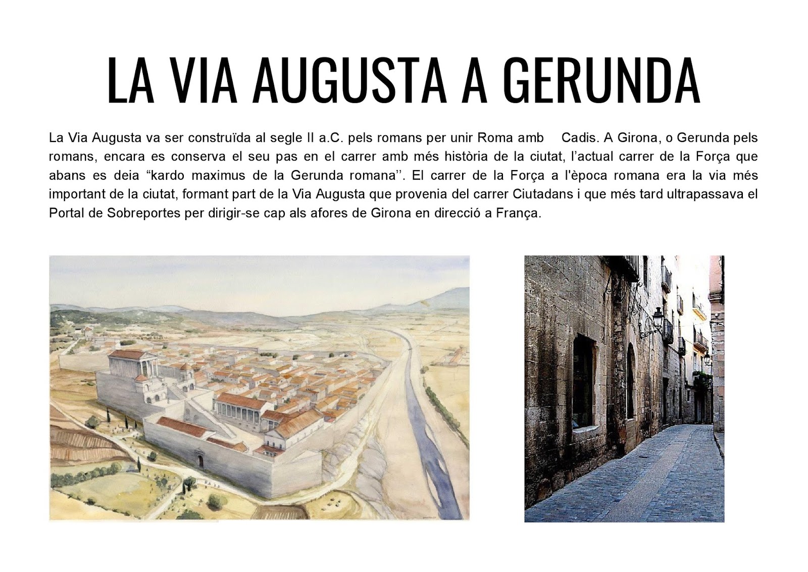 Institut Jaume Vicens Vives: "La Via Augusta"