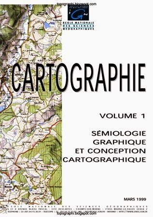 Topographie: Cartographie Volume I : Semiologie graphique et conception ...