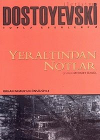 F. M. Dostoyevski - Yeraltından Notlar - Okuduğum Kitaplar